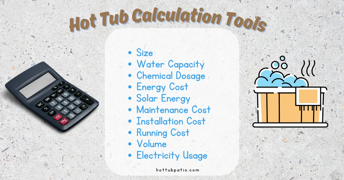 Hot Tub Calculation Tools